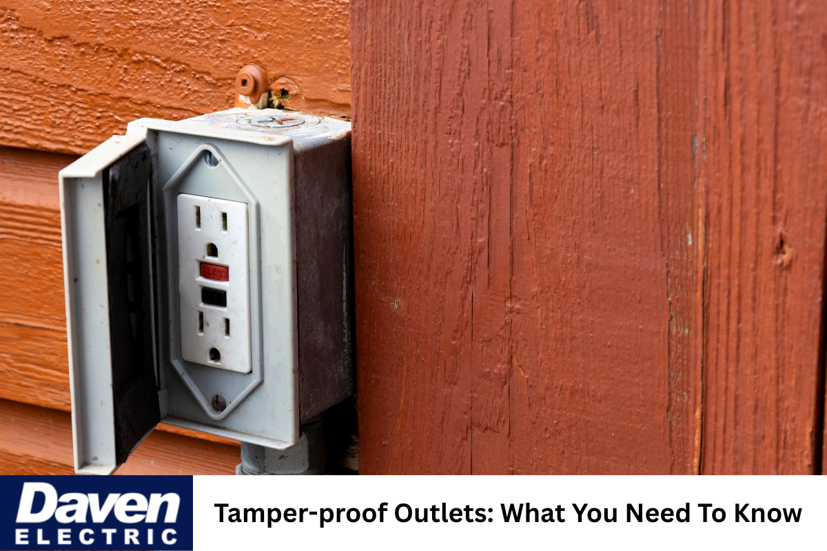 Tamper-proof Outlets: What You Need To Know - Daven Electric Corp